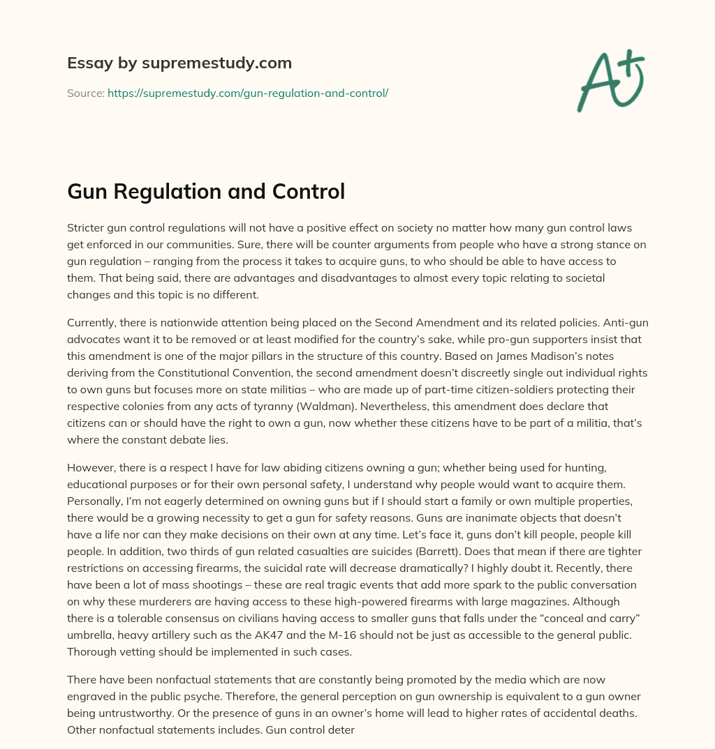 Gun Regulation and Control - Free Essay Example - 918 Words | SupremeStudy