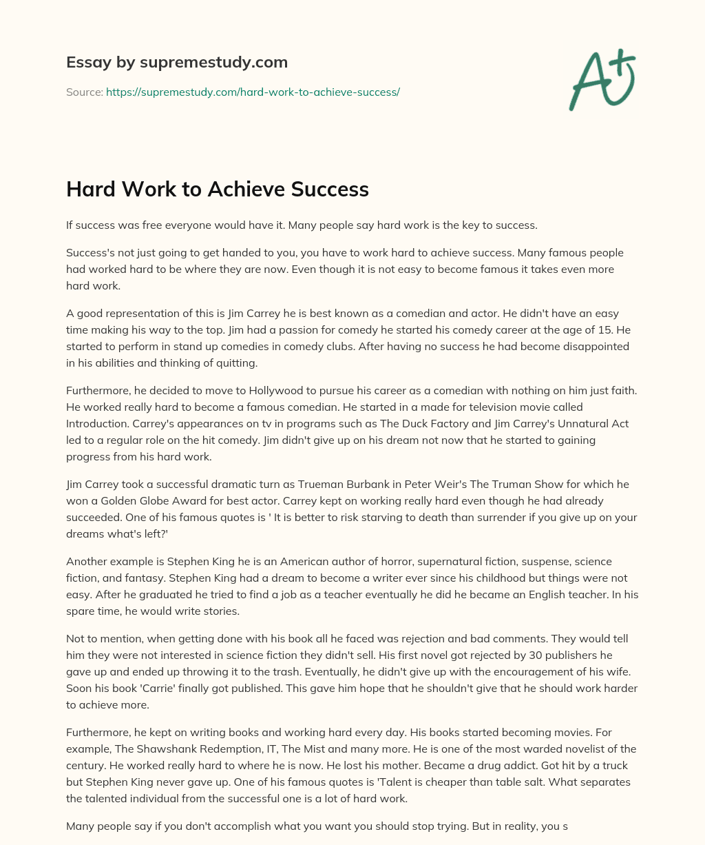 Hard Work To Achieve Success Free Essay Example 594 Words