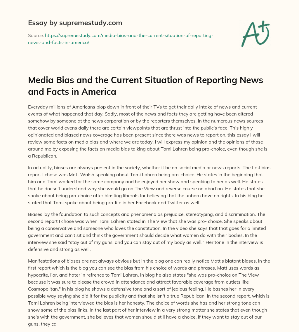 Media Bias and the Current Situation of Reporting News and Facts in ...