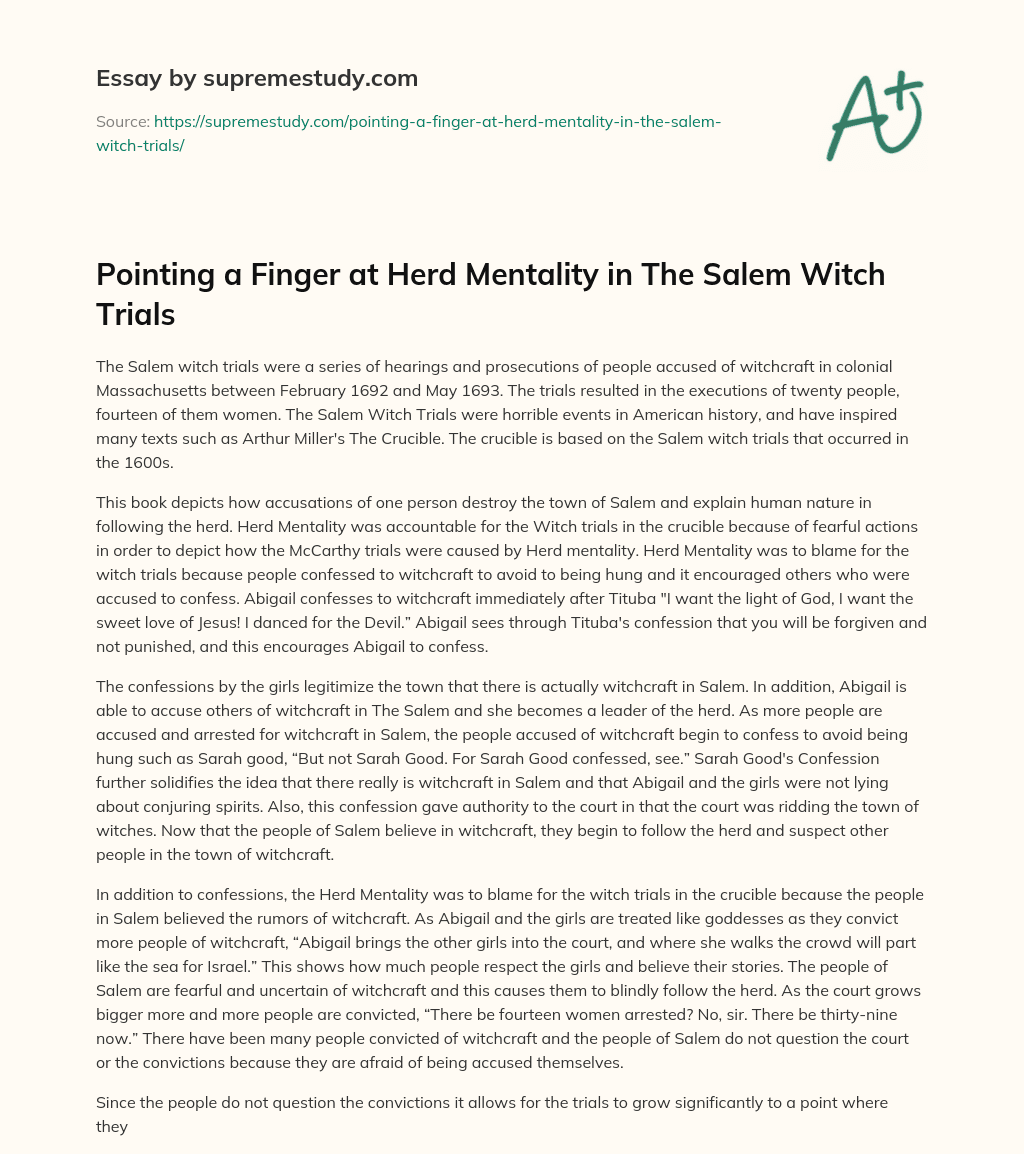 Pointing a Finger at Herd Mentality in The Salem Witch Trials - Free ...