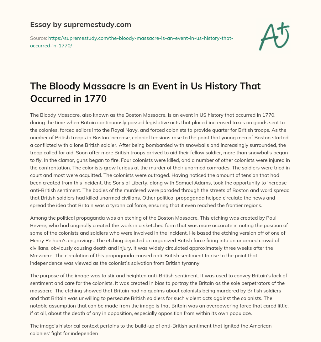 The Bloody Massacre Is an Event in Us History That Occurred in 1770 ...