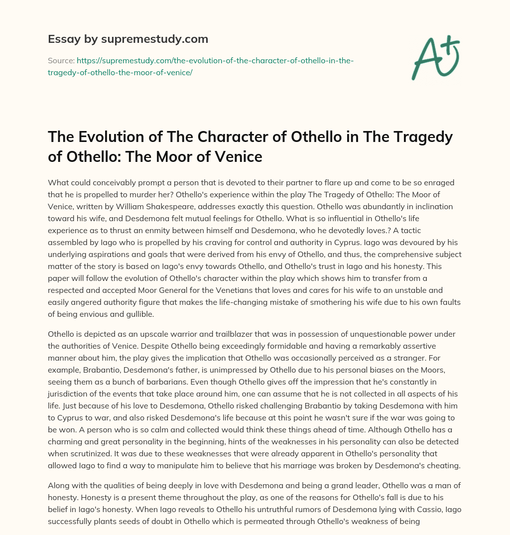 The Evolution of The Character of Othello in The Tragedy of Othello ...