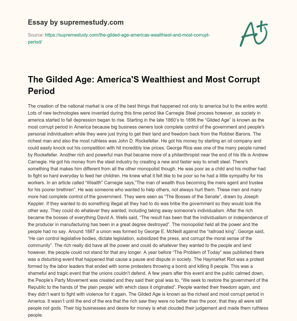 The Gilded Age: America'S Wealthiest and Most Corrupt Period - Free ...