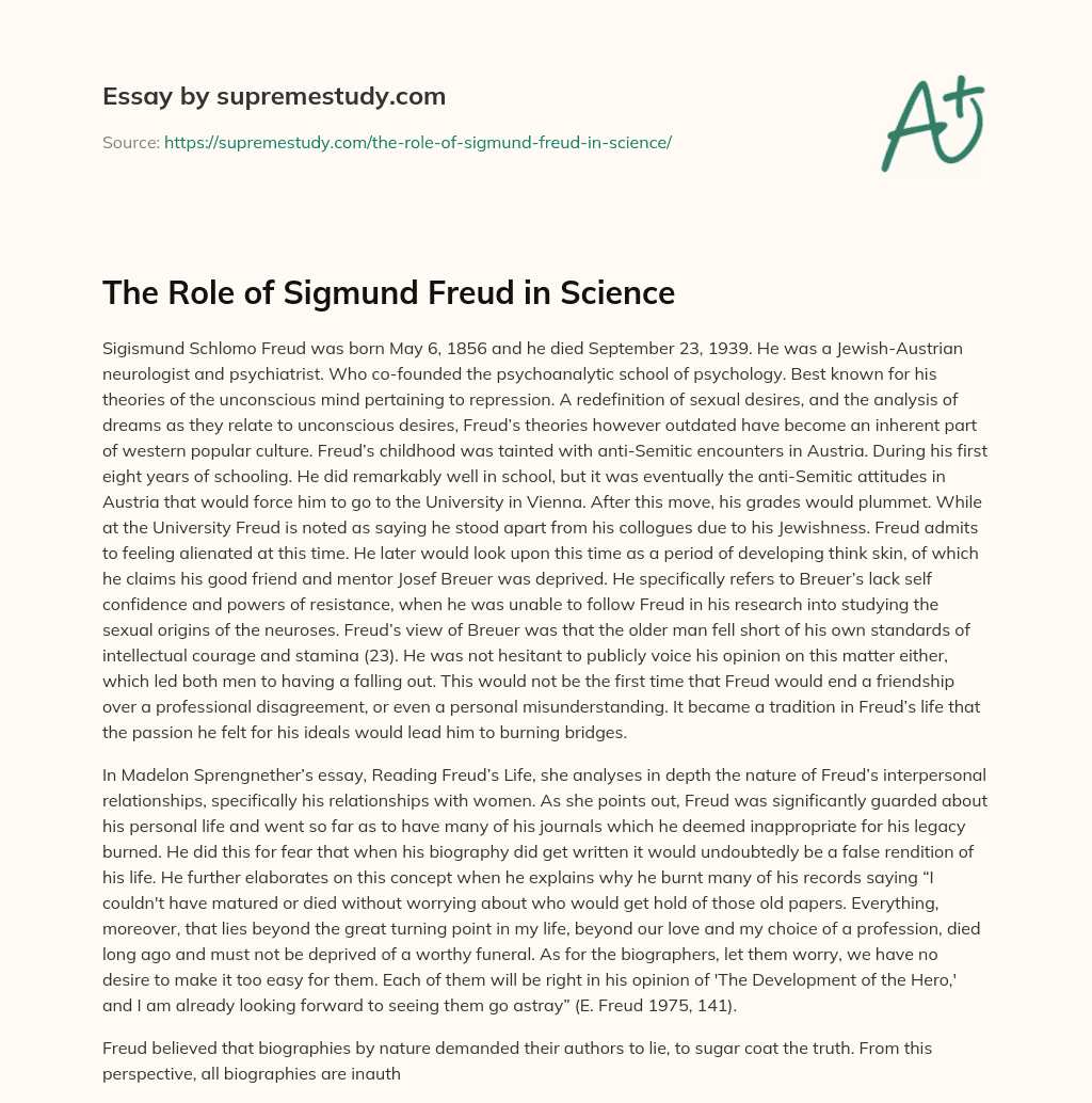 The Role of Sigmund Freud in Science - Free Essay Example - 2068 Words ...